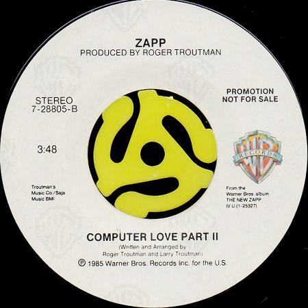 ZAPP / COMPUTER LOVE (45's) - Breakwell Records