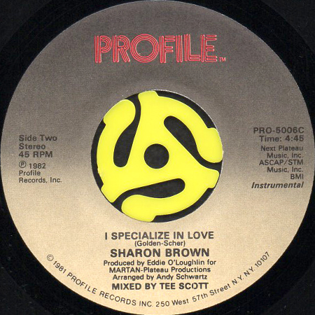 SHARON BROWN / I SPECIALIZE IN LOVE (45's) - Breakwell Records