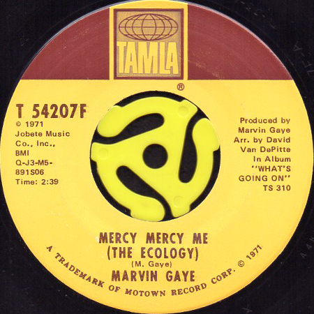 MARVIN GAYE / MERCY MERCY ME (THE ECOLOGY) (45's) - Breakwell Records