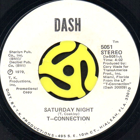 T-CONNECTION / SATURDAY NIGHT (45's) (WHITE PROMO) - Breakwell Records
