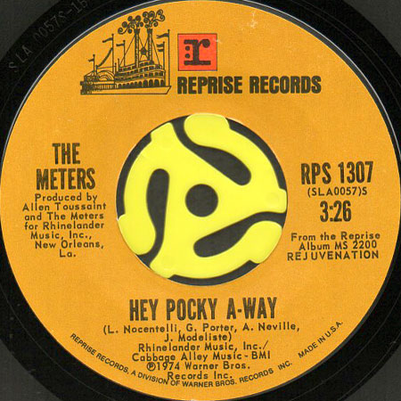 THE METERS / HEY POCKY A-WAY b/w AFRICA (45's) - Breakwell Records