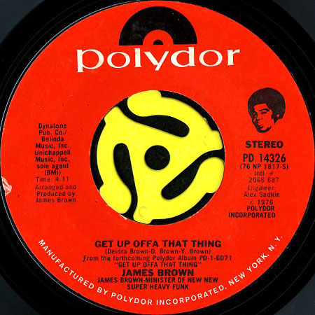JAMES BROWN / GET UP OFFA THAT THING (45's) - Breakwell Records