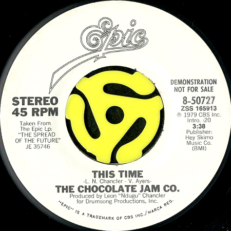 THE CHOCOLATE JAM CO. / THIS TIME (45's)｜BREAKWELL RECORDS - 中古レコード通販 ...
