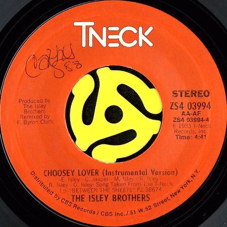 THE ISLEY BROTHERS / CHOOSEY LOVER (45's) - Breakwell Records