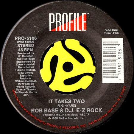 ROB BASE & DJ E-Z ROCK / IT TAKES TWO (45's) - Breakwell Records