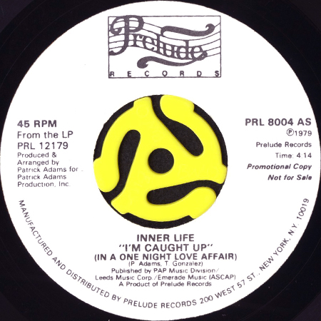 INNER LIFE / I'M CAUGHT UP (IN A ONE NIGHT LOVE AFFAIR) (WHITE PROMO ...